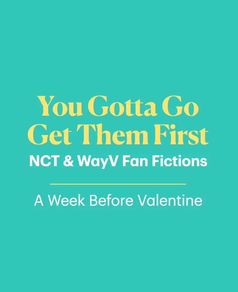 นิยาย You Gotta Go Get Them #wrficnct | NCT Fan Fictions : Dek-D.com ...