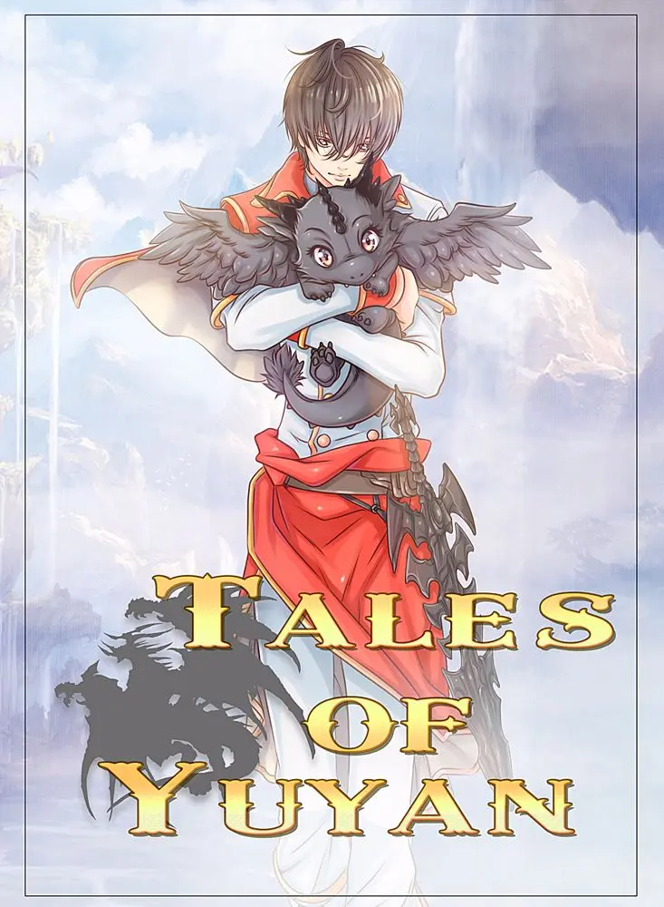 นิยาย Tales of Yuyan ตำนานเรื่องเล่าแห่งยูยาน : Dek-D.com - Writer