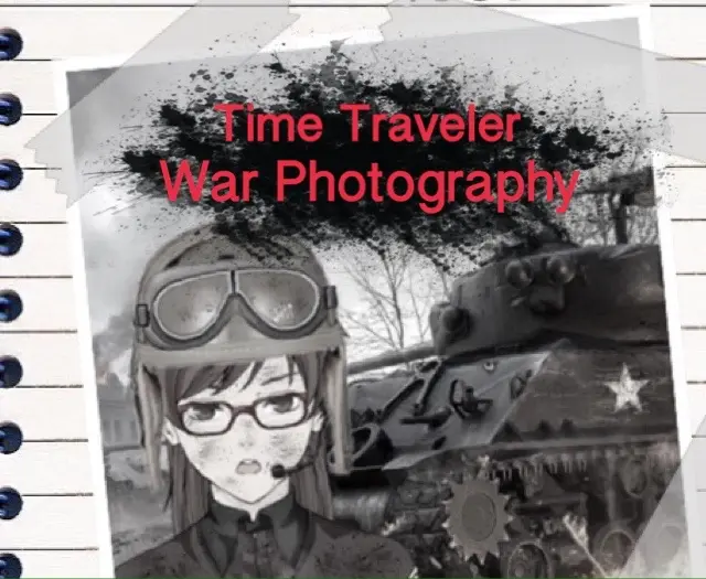 นิยาย Time Traveler War Photography : Dek-D.com - Writer