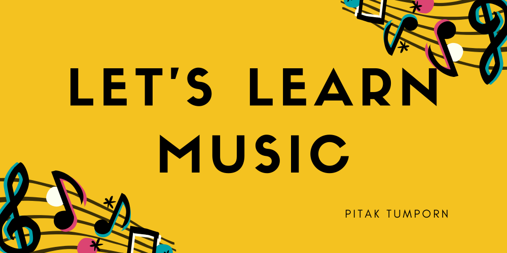 Let's learn music โดย passadorn ( ควิซทดสอบ ) | Dek-D.com