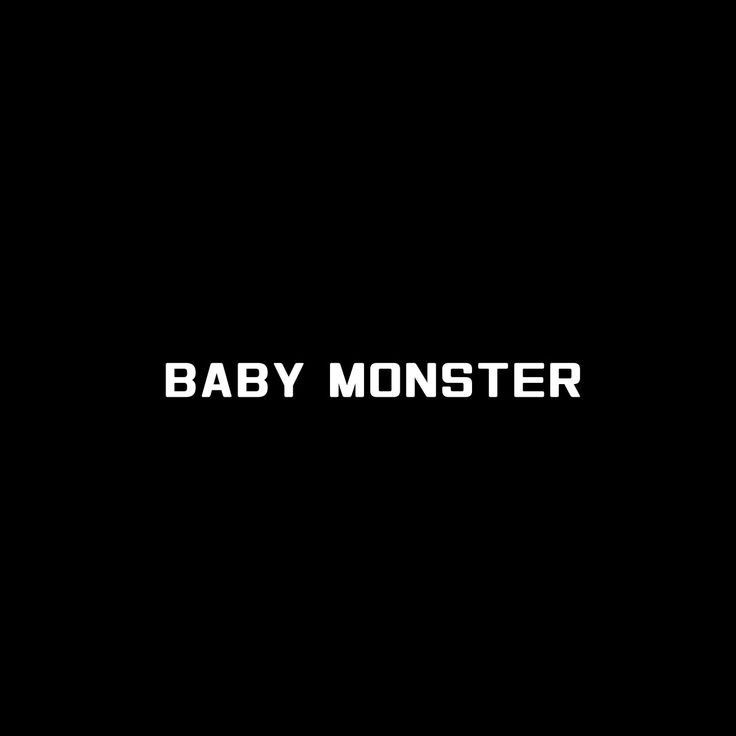 คุณรู้จัก baby monster มากแค่ไหน โดย Newtan124 ( ควิซทดสอบ ) | Dek-D.com